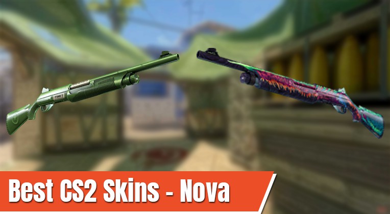 Best CS2 Skins - Nova - Check out the best Nova skins in CS2!